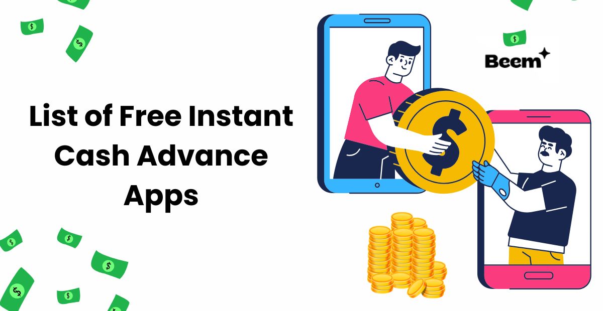 List of Free Instant Cash Advance Apps In USA | Top 8 Picks